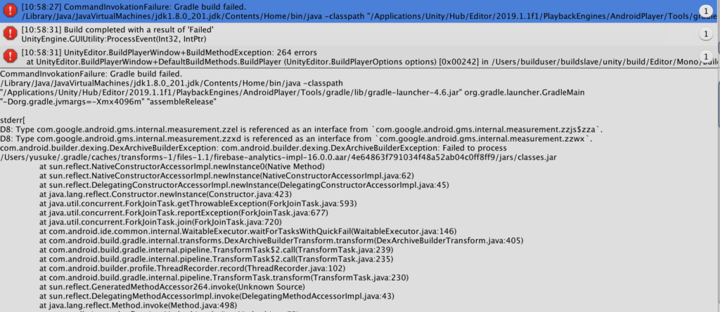 TransformExceptionやDexArchiveBuilderExceptionやGradle build failedというAndroidビルドエラー【Unity】 – ゆーじの技術ブログ